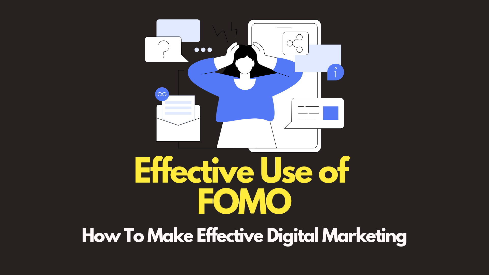 Effective Use of FOMO in Online Marketing Campaigns • Gufito