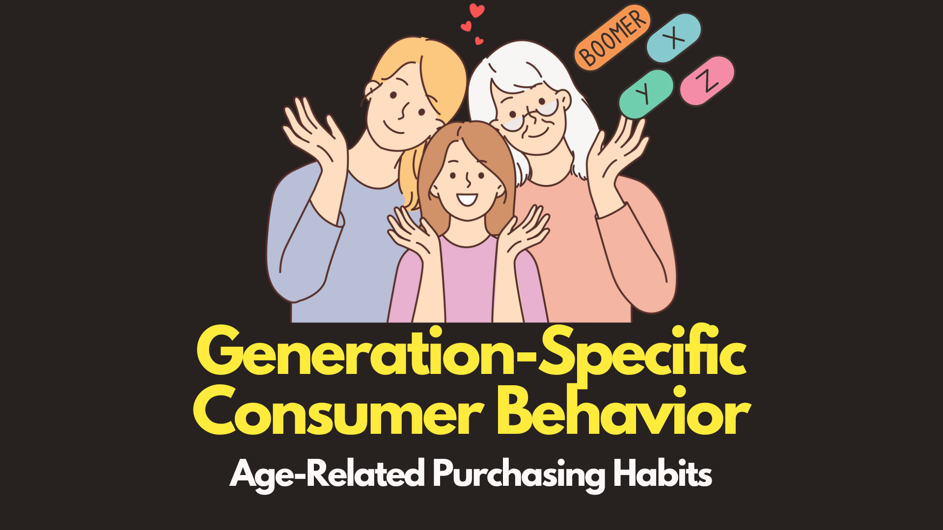 Generation-Specific Consumer Behavior Trends • Gufito