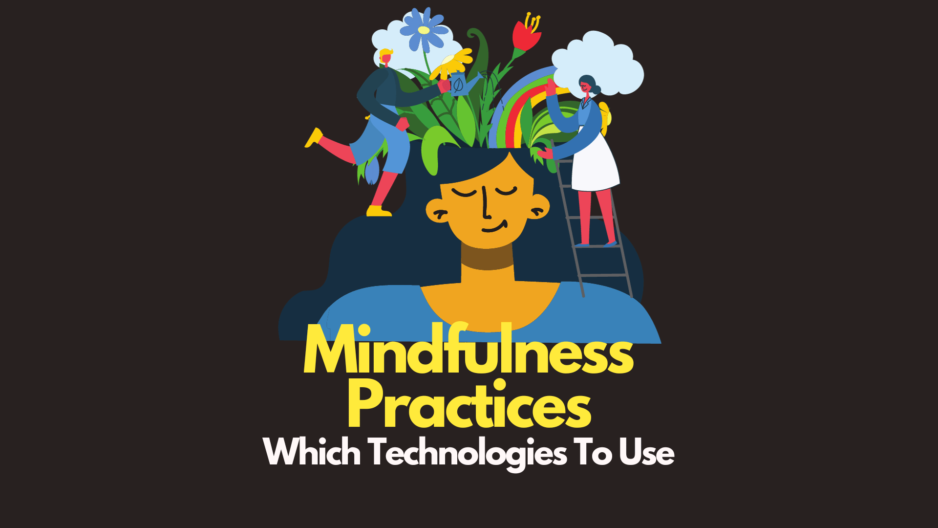How to Use Technology for Mindfulness Practice • Gufito